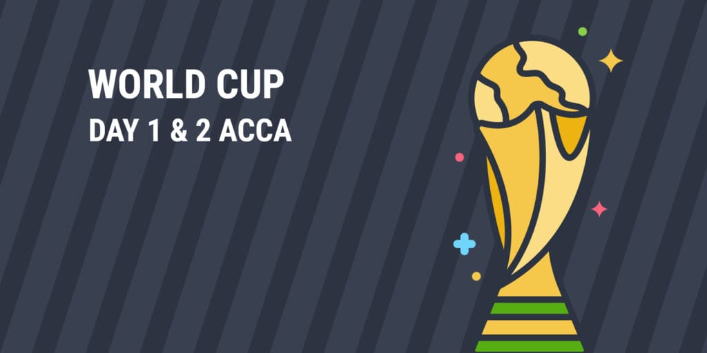 World Cup - Day 1 & 2 Acca | GetYourTipsOut