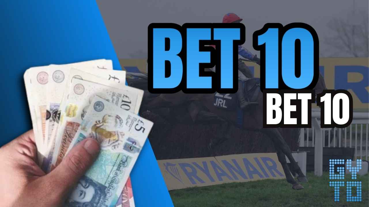 Bet 10 Get 20 | GetYourTipsOut