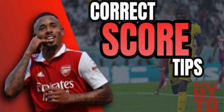 Correct Score tips | GetYourTipsOut